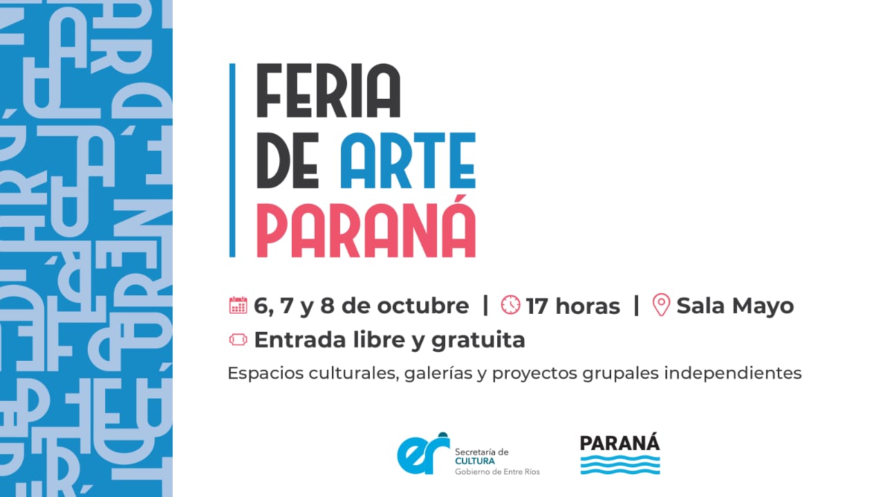 Feria de Arte Paraná: un espacio para potenciar el arte visual y ...