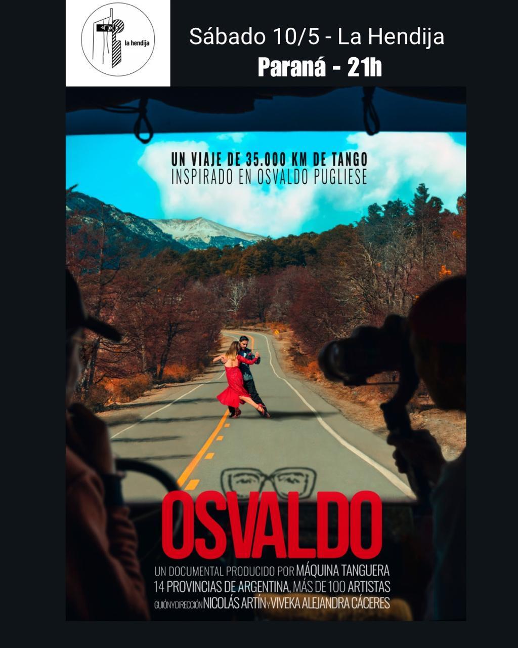 La película "Osvaldo" reabre el cine en La Hendija | Análisis